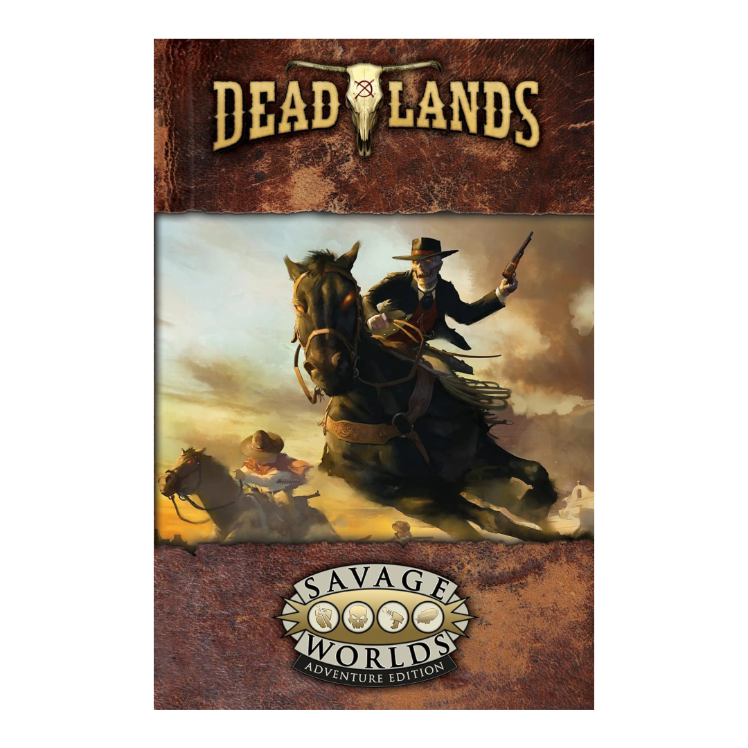 DEADLANDS: THE WEIRD WEST CORE RULES BOOK – BRASS DRAGON GAMES